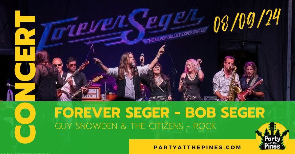 Forever Seger - Bob Seger Tribute WSG: Guy Snowden and the Citizens ...